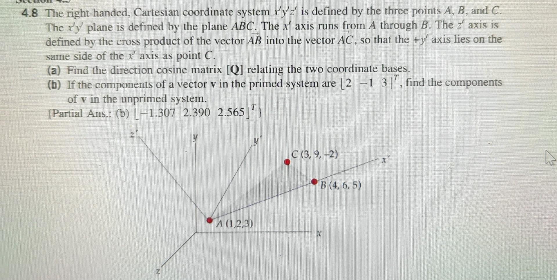 Solved 4.8 The right-handed, Cartesian coordinate system | Chegg.com