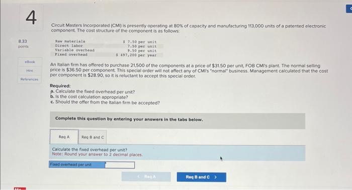 Solved Circuit Masters incorporated (CMI) is presently | Chegg.com