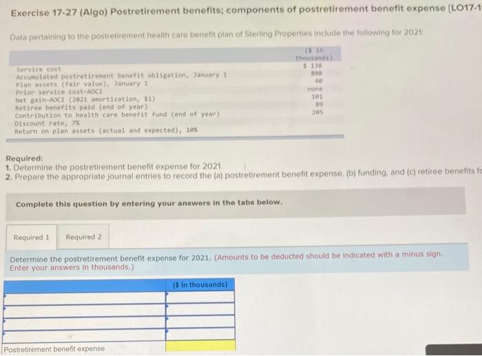 Solved Exercise 17-27 (Algo) Postretirement benefits; | Chegg.com