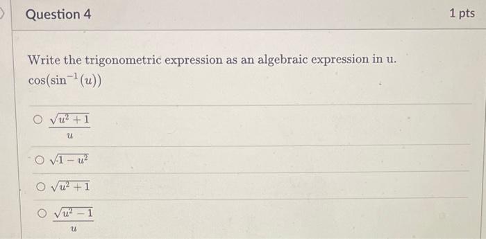 Solved Write the trigonometric expression as an algebraic | Chegg.com