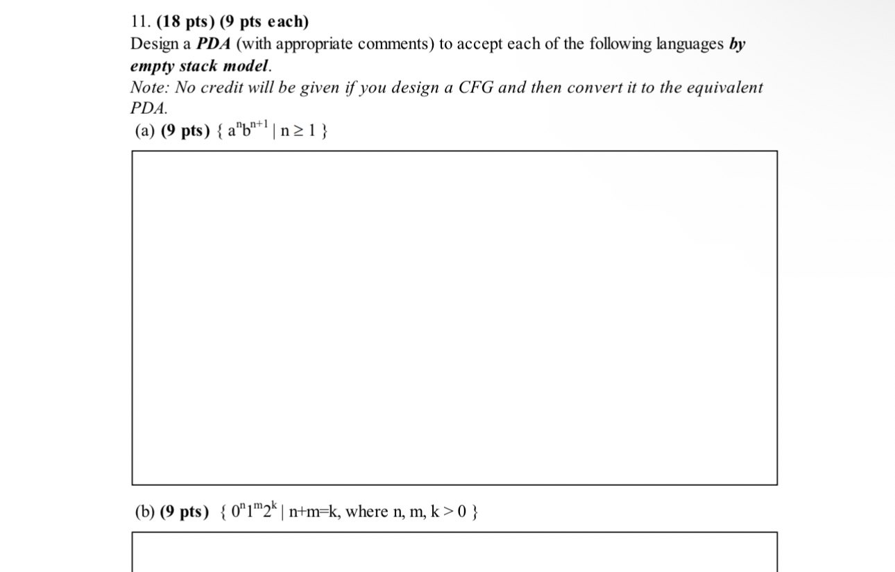 Solved (18 ﻿pts) (9 ﻿pts each)Design a PDA (with appropriate | Chegg.com