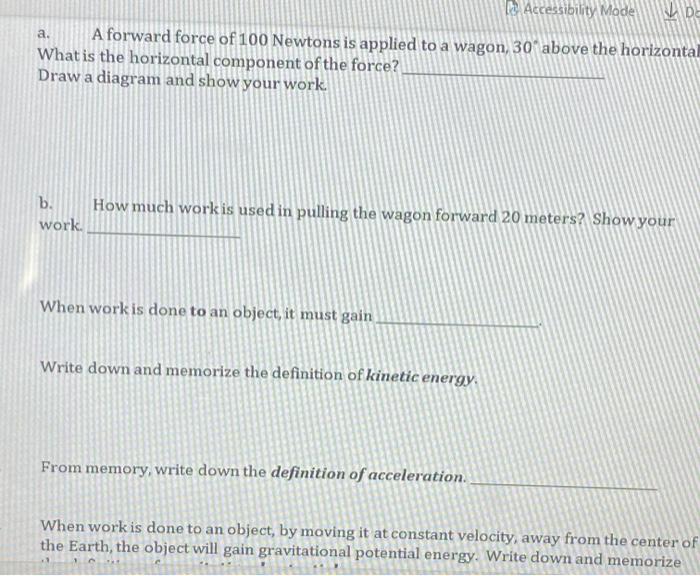 Solved Accessibility Mode De a. A forward force of 100 | Chegg.com