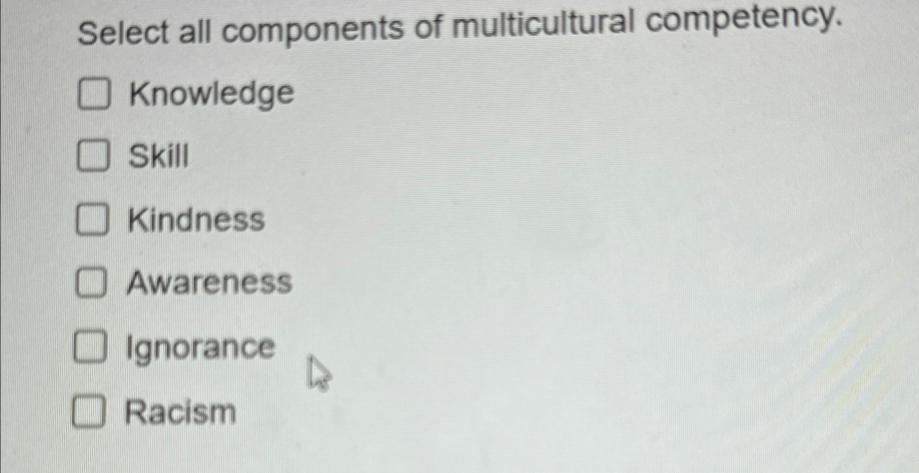 Solved Select all components of multicultural | Chegg.com