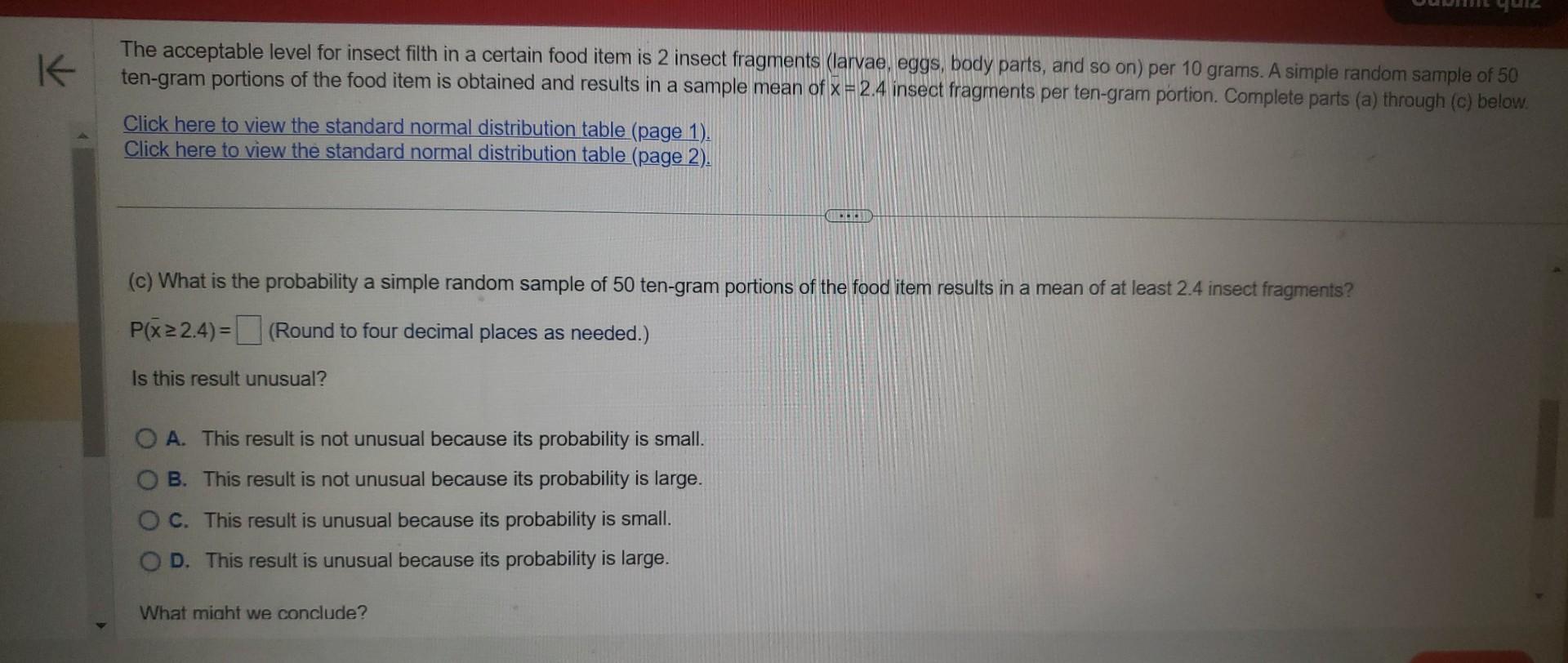 The acceptable level for insect filth in a certain | Chegg.com