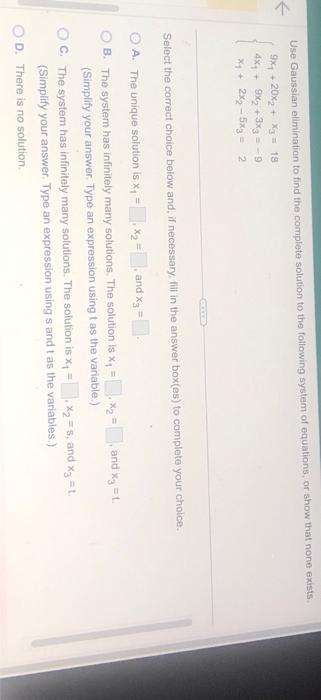 Solved Use Gaussian elimination to find the complete | Chegg.com