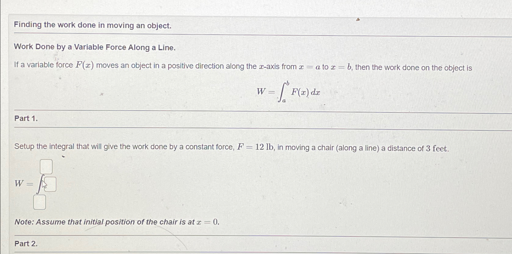 Solved Finding the work done in moving an object.Work Done | Chegg.com