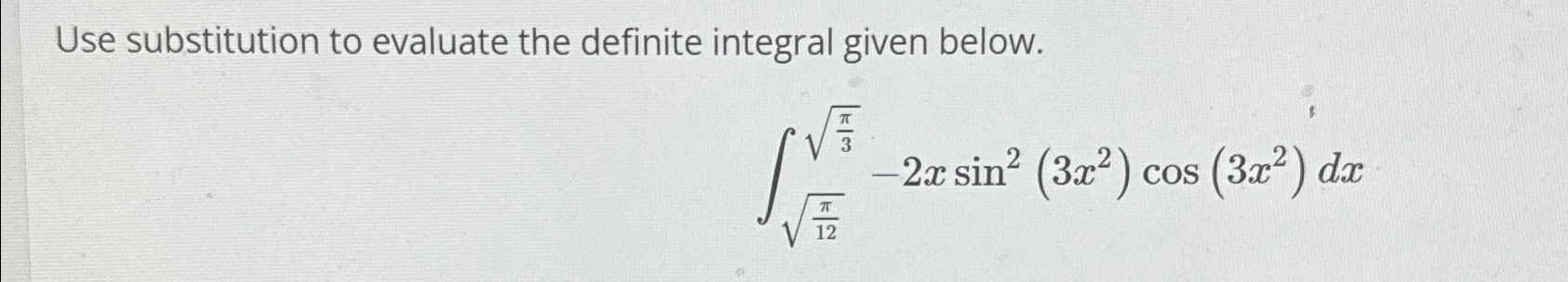Solved Use substitution to evaluate the definite integral | Chegg.com