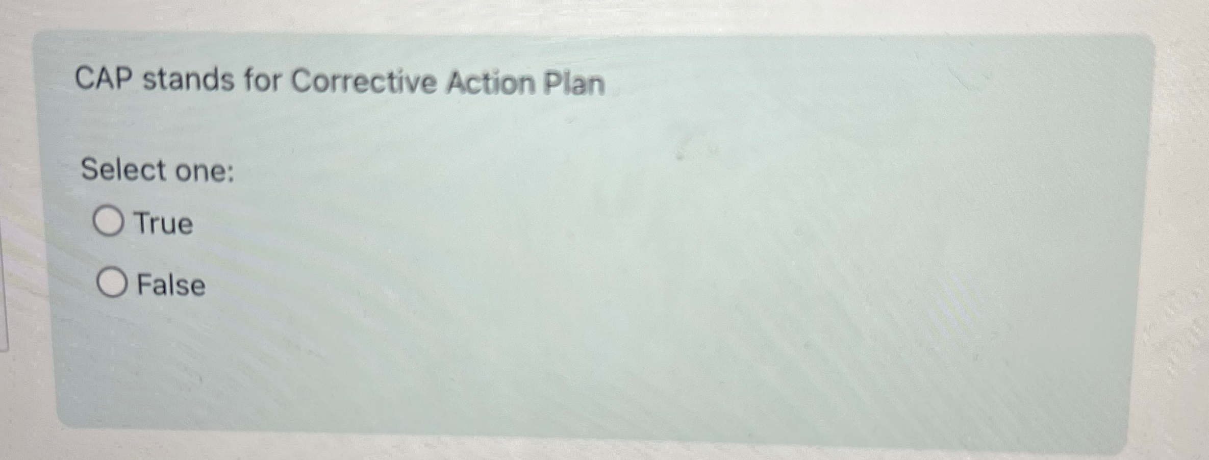 Solved CAP stands for Corrective Action PlanSelect | Chegg.com