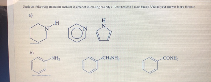 Solved Rank the following amines in each set in order of | Chegg.com