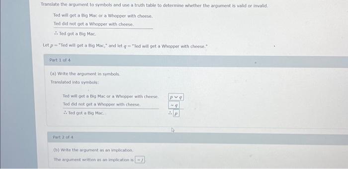 Solved Translate the argument to symbols and use a truth | Chegg.com