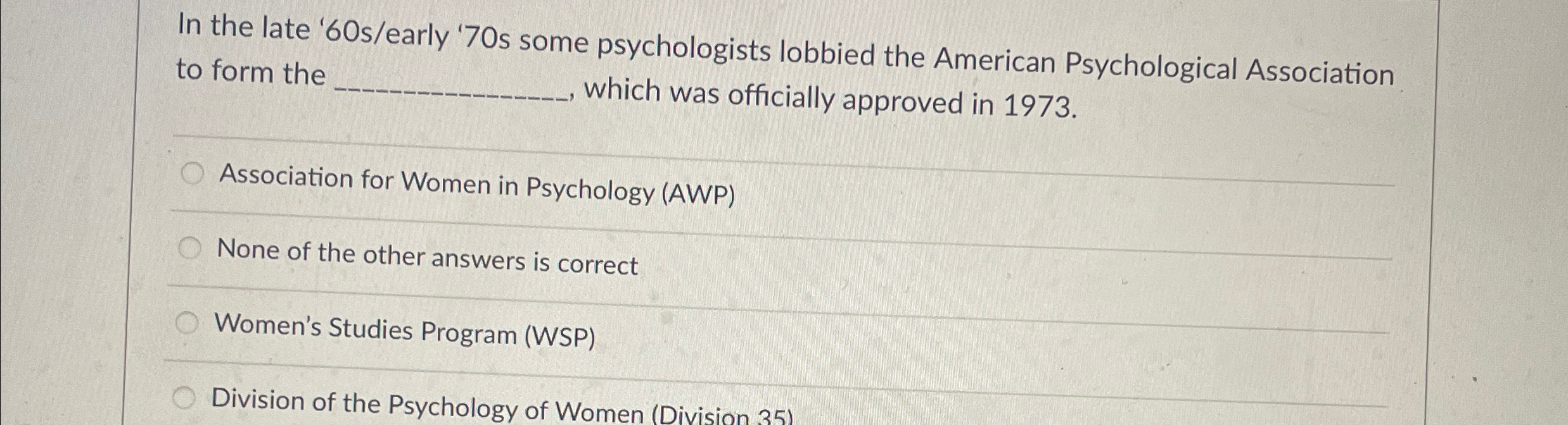 Solved In the late '60s/early '70s some psychologists | Chegg.com