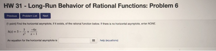 Solved HW 31 - Long-Run Behavior of Rational Functions: | Chegg.com