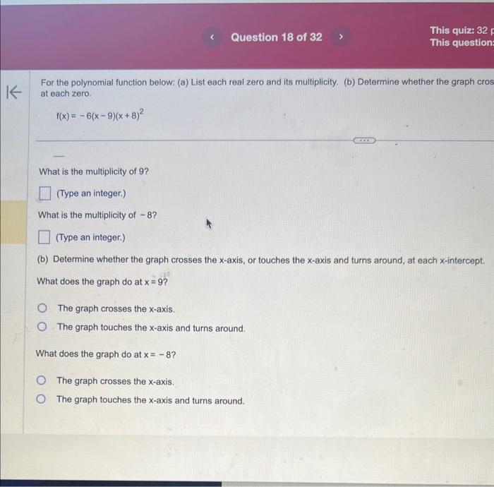 Solved For the polynomial function below: (a) List each real | Chegg.com