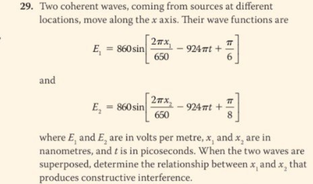 Solved Two coherent waves, coming from sources at different | Chegg.com