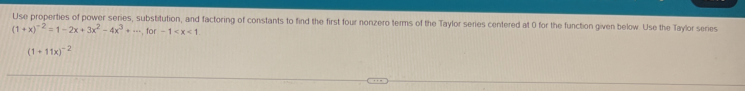 Solved Use properties of power series, substitution, and | Chegg.com