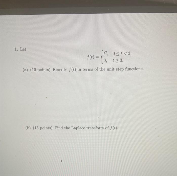Solved Let f(t)={t2,0,0≤t