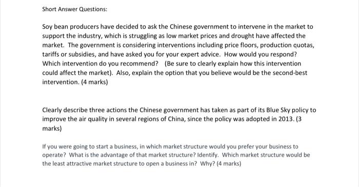 Solved Short Answer Questions: Soy bean producers have | Chegg.com