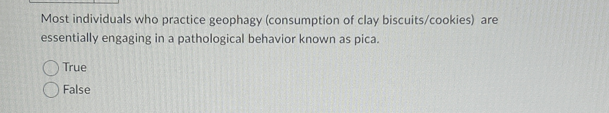 Solved Most individuals who practice geophagy (consumption | Chegg.com