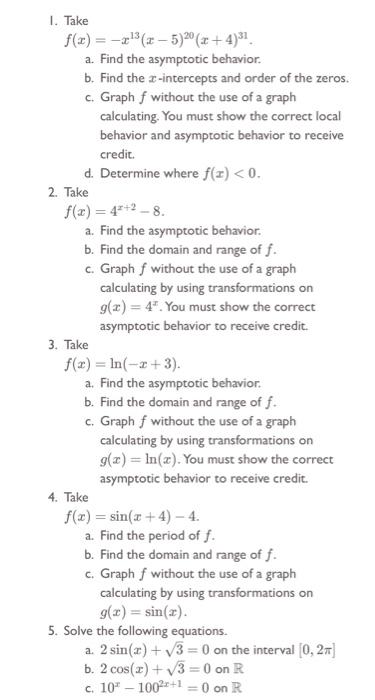 1. Take f(x) -x¹³ (x - 5) 20 (x+4)³1. a. Find the | Chegg.com