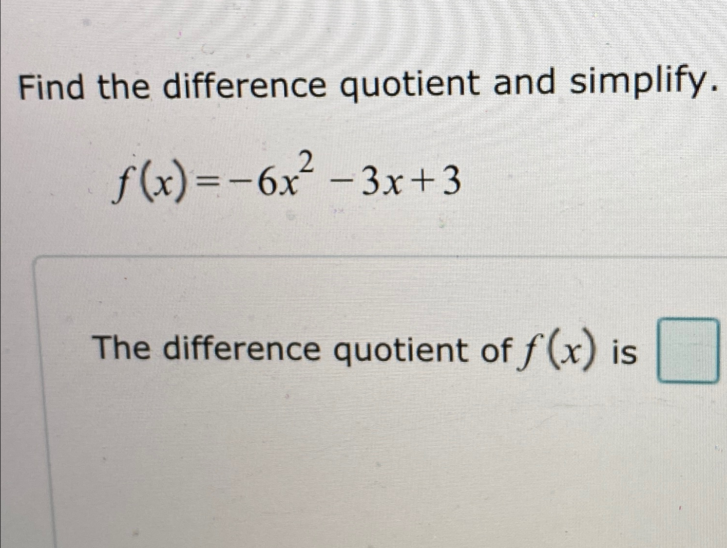 Solved Find the difference quotient and | Chegg.com