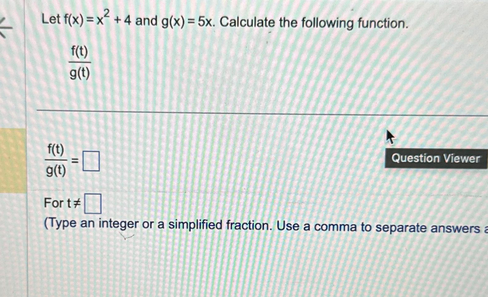 Solved Let f(x)=x2+4 ﻿and g(x)=5x. ﻿Calculate the following | Chegg.com