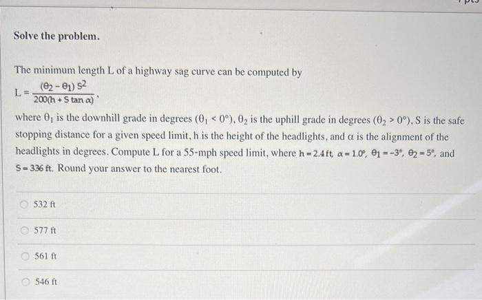 Solved The minimum length L of a highway sag curve can be | Chegg.com