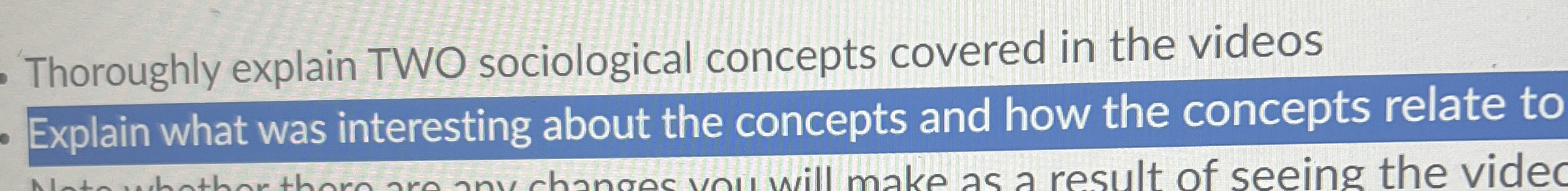 Solved Thoroughly explain TWO sociological concepts covered | Chegg.com