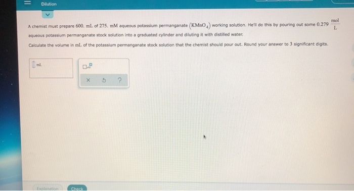 Solved Dilution mol L A chemist must prepare 600 mL of 275. | Chegg.com Solved Dilution mol L A chemist must prepare 600 mL of 275. | Chegg.com
