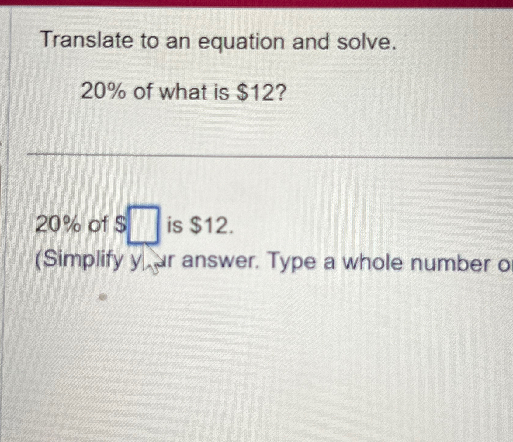 Solved Translate to an equation and solve.20% ﻿of what is | Chegg.com