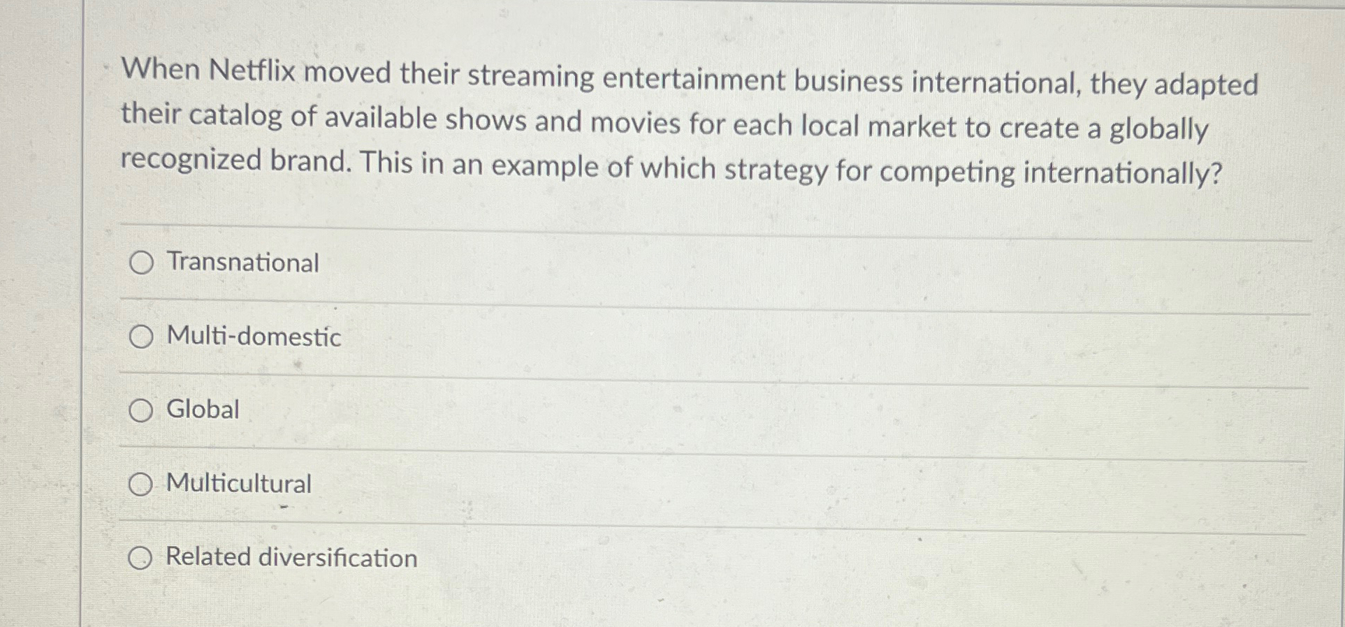 Solved When Netflix moved their streaming entertainment | Chegg.com