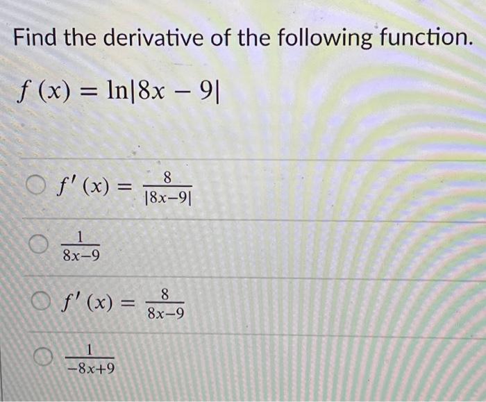 Solved Find the derivative of the following function. f (x) | Chegg.com