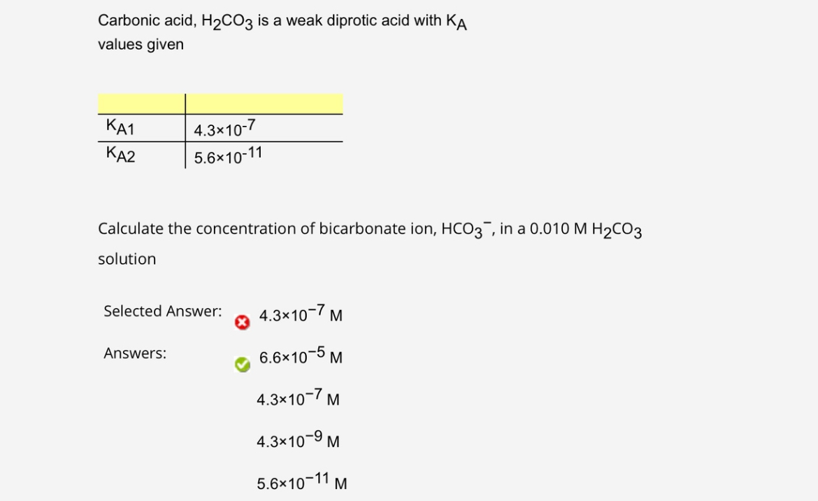 Solved Carbonic acid, H2CO3 ﻿is a weak diprotic acid with KA | Chegg.com