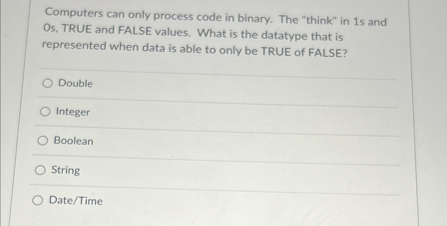 Solved Computers can only process code in binary. The | Chegg.com