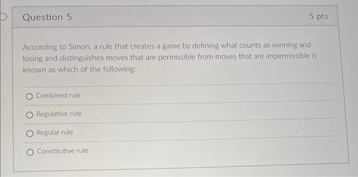 According to Simon, a rule that creates a game by | Chegg.com