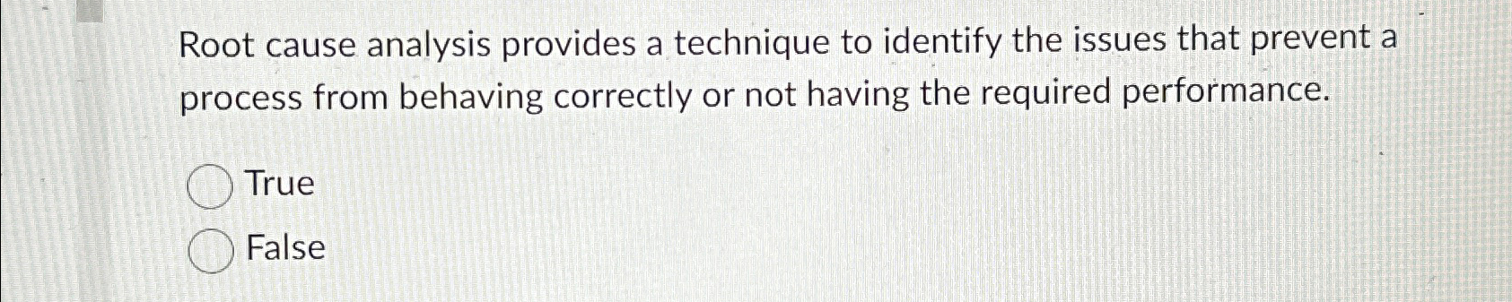 Solved Root cause analysis provides a technique to identify | Chegg.com
