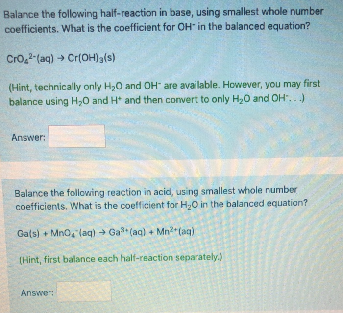 Solved Balance the following half-reaction in base, using | Chegg.com