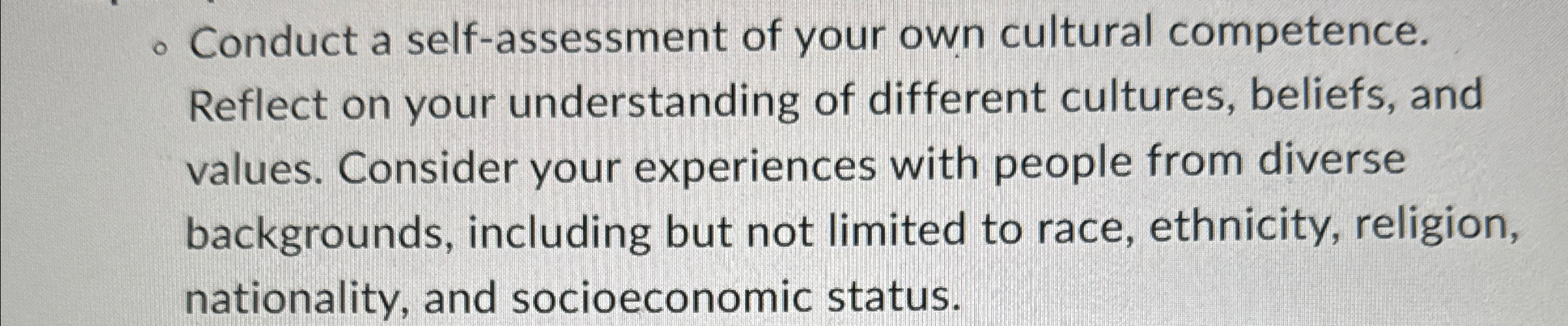 Solved Conduct a self-assessment of your own cultural | Chegg.com