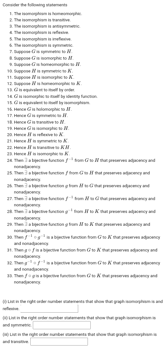 Solved 1. The isomorphism is homeomorphic. 2. The | Chegg.com