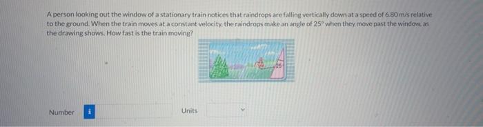 Solved A person looking out the window of a stationary train | Chegg.com