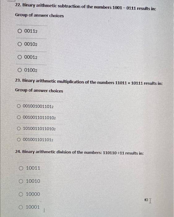 Solved 22 Binary Arithmetic Subtraction Of The Numbers 1001 