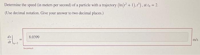 Solved Determine The Speed In Meters Per Second Of A