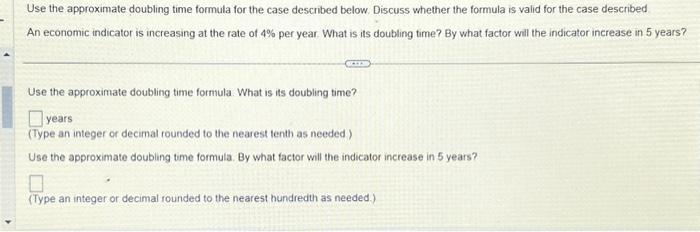 Use the approximate doubling time formula for the | Chegg.com
