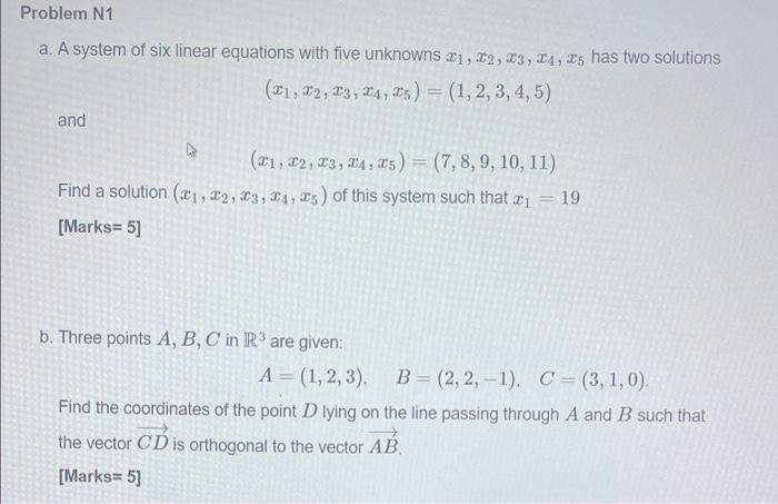 Solved Problem N1 a. A system of six linear equations with | Chegg.com
