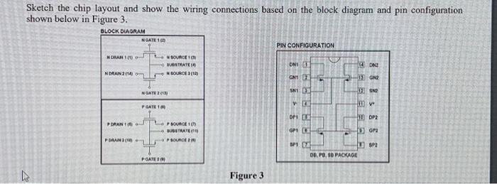 Solved Sketch the chip layout and show the wiring | Chegg.com