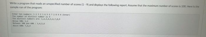 Solved Write a program that reads an unspecified number of | Chegg.com