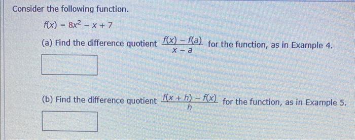 Solved Consider the following function. f(x)=8x2−x+7 (a) | Chegg.com