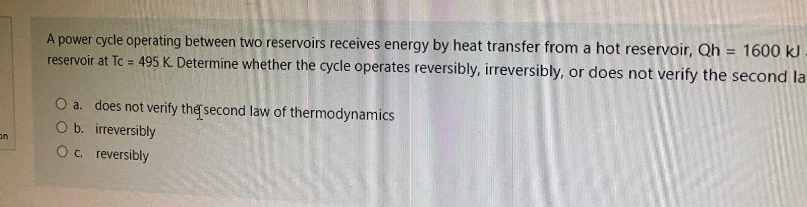 Solved A power cycle operating between two reservoirs | Chegg.com