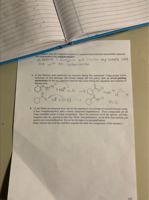 Solved Woing to your TLC analysis in question 2, epplain if | Chegg.com