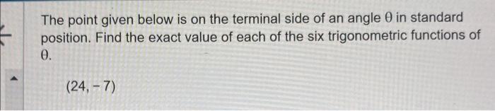 Solved The point given below is on the terminal side of an | Chegg.com