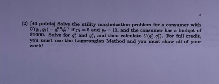 Solved (2) [40 points] Solve the utility maximization | Chegg.com